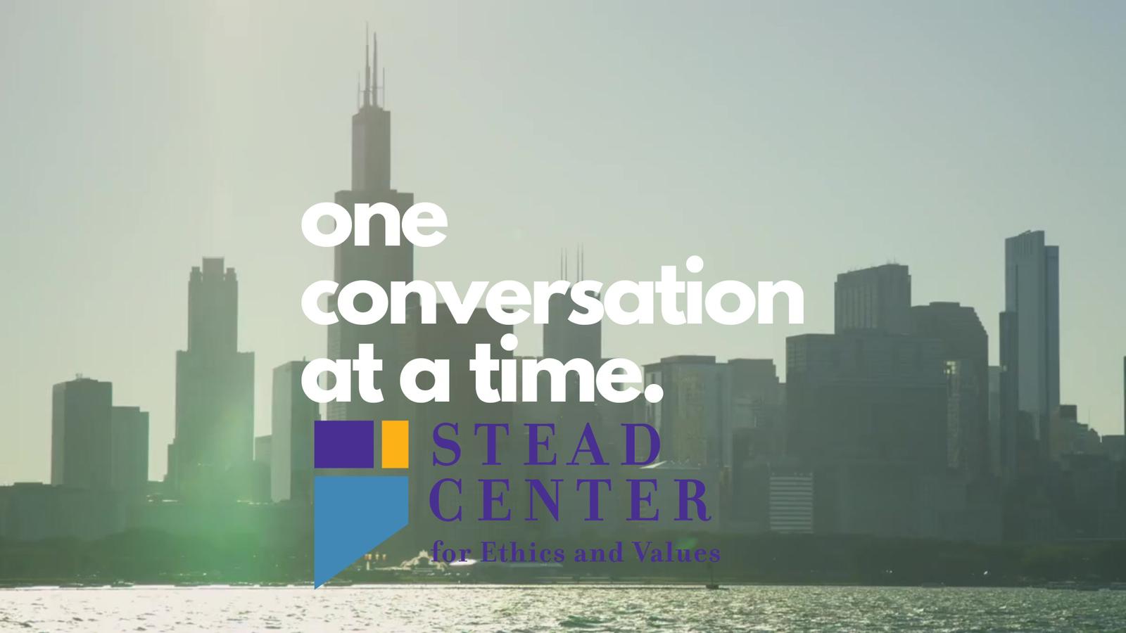 A Place for Conversation - Stead Center